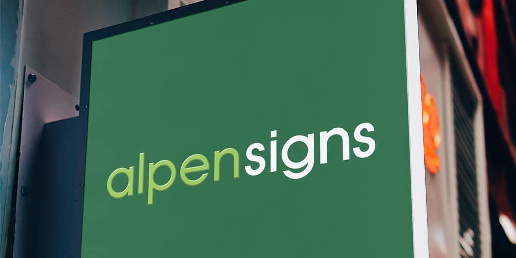 How To Choose Your Business Signs » Alpen Signs
